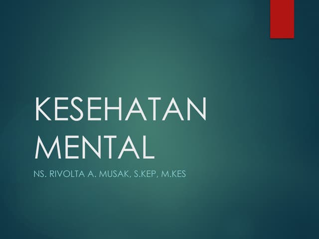 Kesehatan mental | PPT