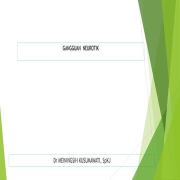 GANGGUAN NEUROTIK-dr. Meiningsih.pptx yang sangat baik | PPTX