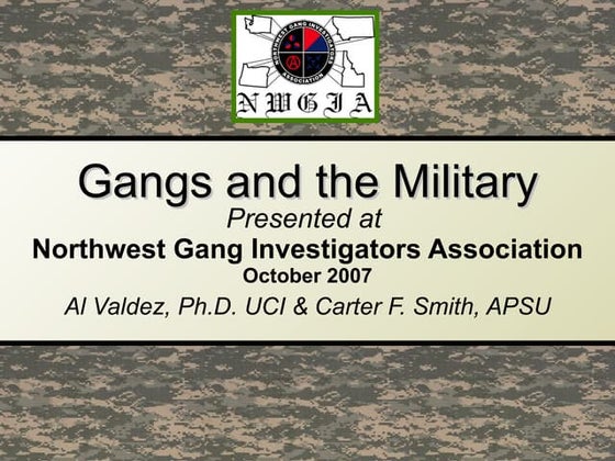 Gangs And The Military 2of7 | PPT