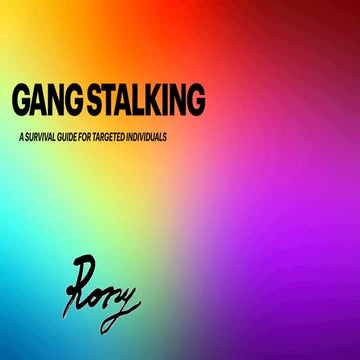 Gang Stalking A survival guide for Targeted Individuals | PDF