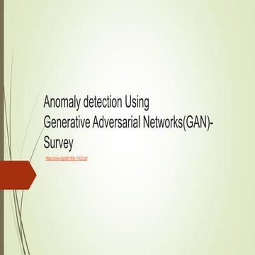 Anomaly Detection Using Generative Adversarial Network(GAN) | PPTX