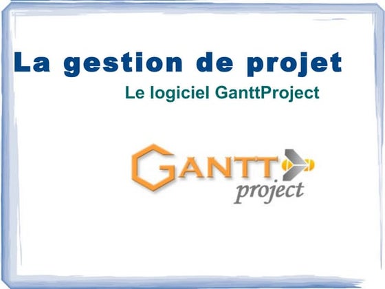 Gantt Project | PPT