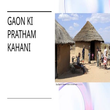 Gaon ki Pratham kahani.pptx for standard eight | PPTX