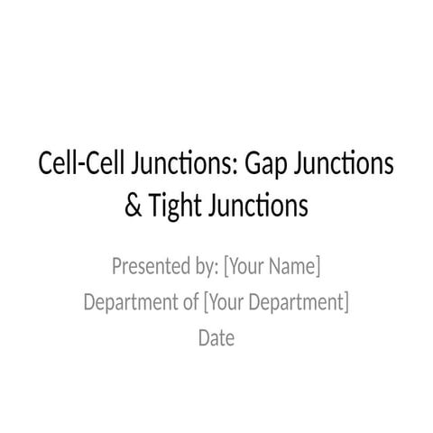 Gap_and_Tight_Junctions_with_Diagrams. Introduction about junctions ...