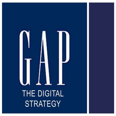 Gap digital strategy presentation | PPTX