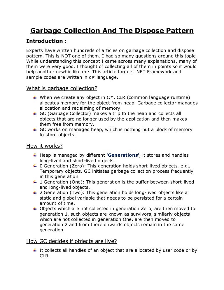 Garbage Collection And The Dispose Pattern