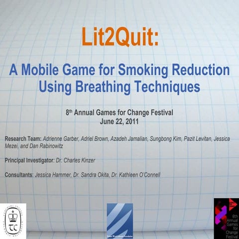 Lit to Quit: A Mobile Game for Smoking Reduction Using Breathing ...