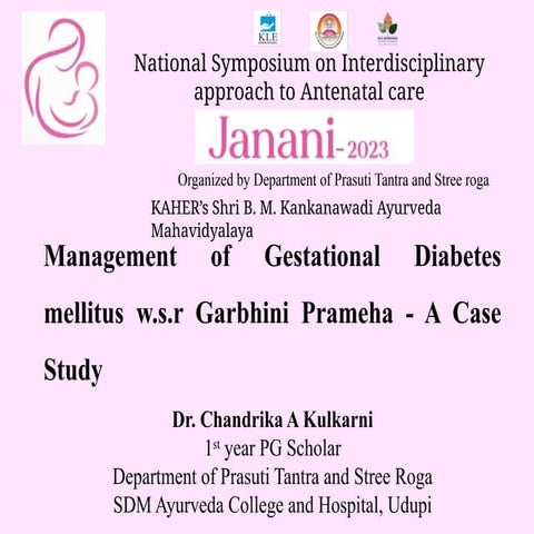 Management of GDM wsr Garbhini Prameha - a case Study | PPT