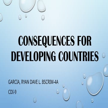 GARCIAREPORTCDI9Consequences for developing countries.pptx