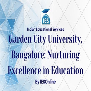 Garden City University Bangalore Nurturing Excellence in Education.pdf