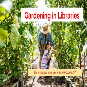 Gardening in Libraries | PPT