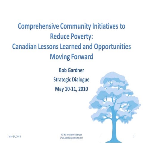 Comprehensive Community Initiatives to Reduce Poverty: Canadian Lessons ...