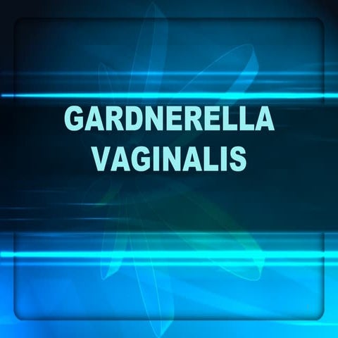 Gardnerella | PPT