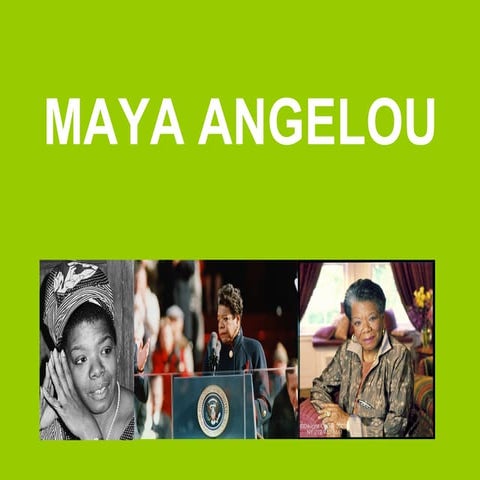 Maya Angelou | PPTX