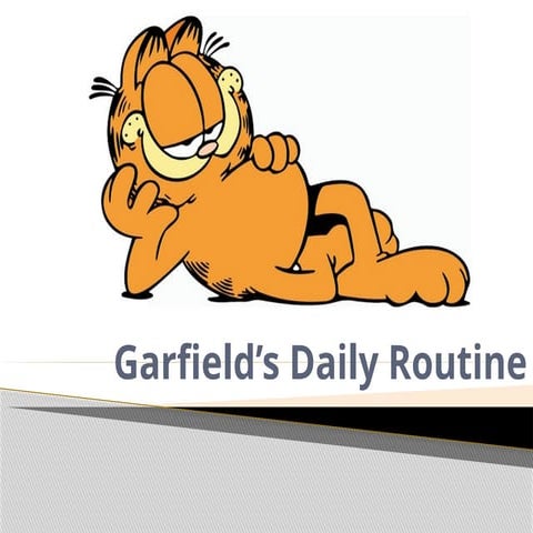 garfield daily routine for learning routine | PPTX