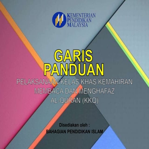 GARIS PANDUAN PELAKSANAAN KKQ 27 APRIL 2016 (1).ppt