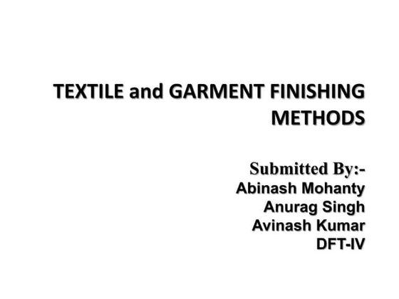 Textile finishing | PPTX