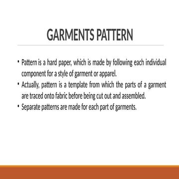 Garments Pattern.pptx(Pattern making in garments) | PPTX