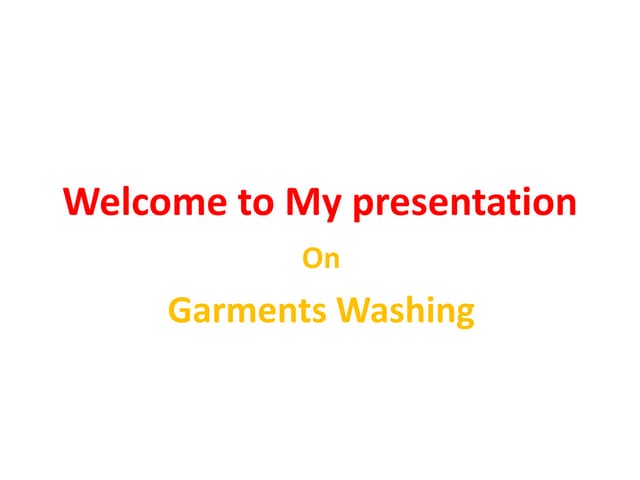Garments Washing technique- Introduction.pptx