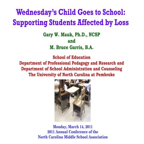 Wednesday’s Child Goes to School: Supporting Students Affected by Loss ...