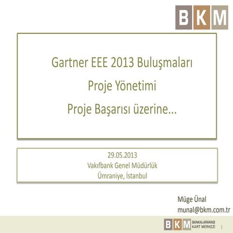 Gartner EEE - CIO Ofisi - Turkcell Sunumu | PPTX