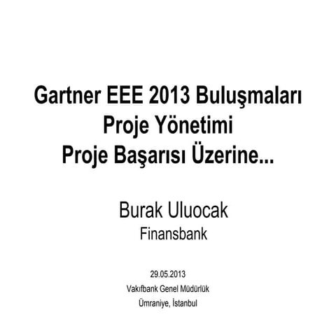 Gartner EEE - PMO Buluşması: Turkcell Sunumu | PPTX