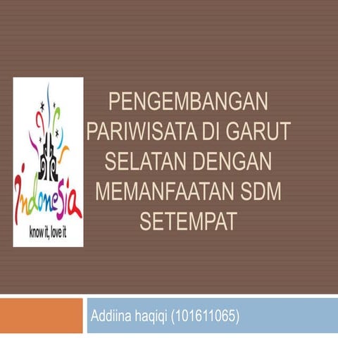 pengembangan kawasan wisata Garut Selatan | PPT