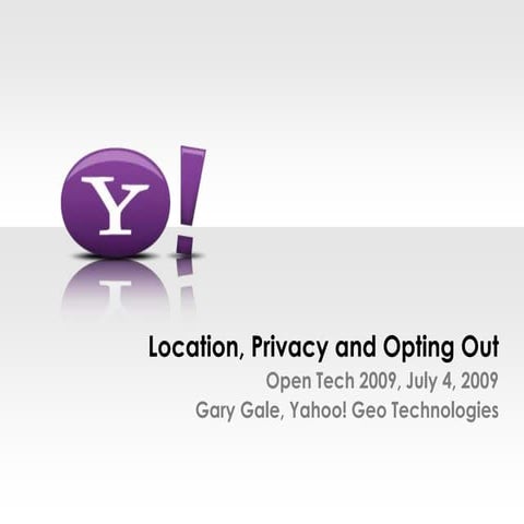 Location, Privacy and Opting Out | PPTX