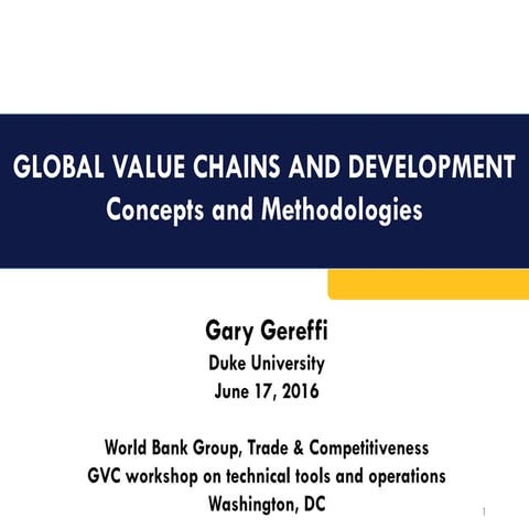 Global Value Chains and Development - Concepts and Methodologies | PDF