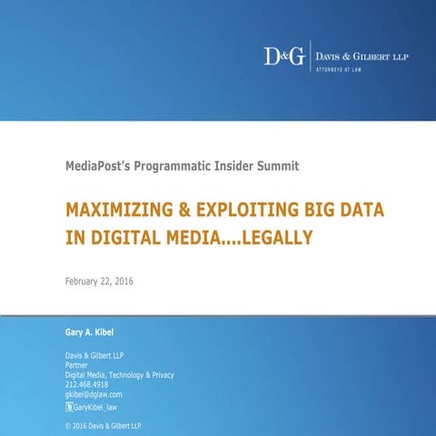 Maximizing And Exploiting Big Data In Digital Medialegally Ppt 7536