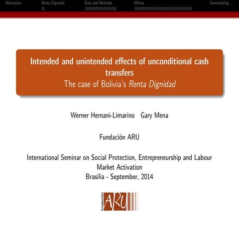 Gary Mena: Intended and unintended effects of unconditional cash | PPT