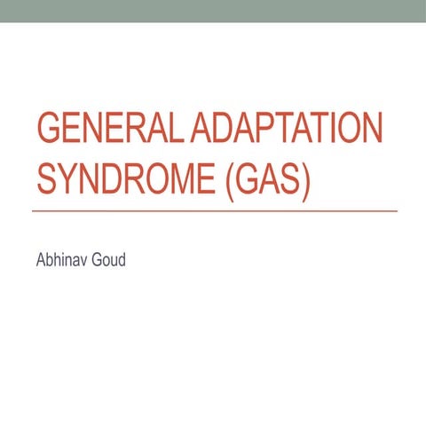 General adaption syndrome in mental health nursing | PPT
