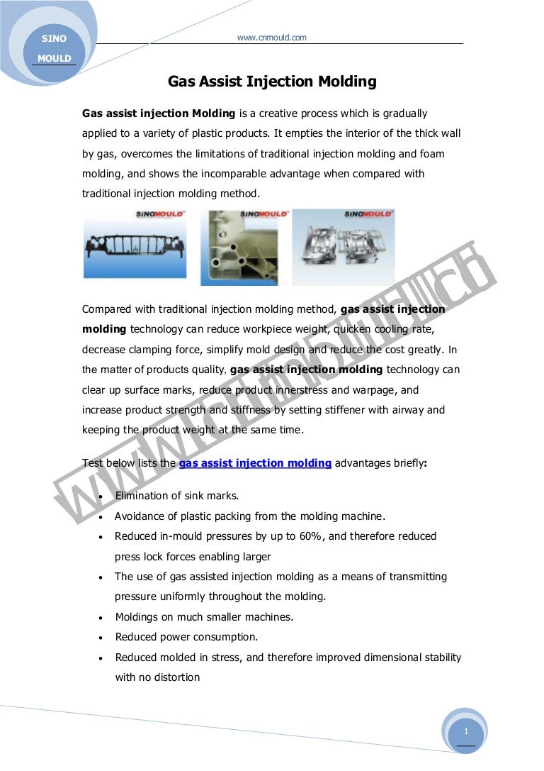 Gas assist injection molding