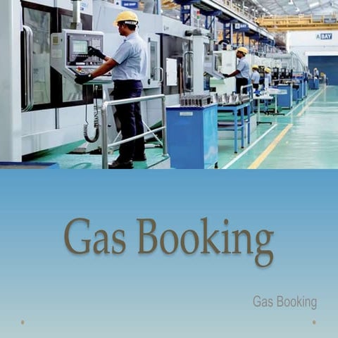 Gas Booking | PPTX