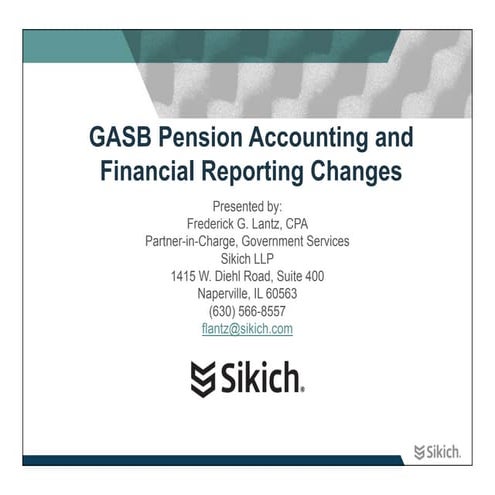 GASB Pension Accounting and Financial Reporting Changes | PPT