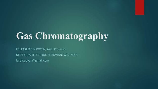 Gas chromatography | PPT