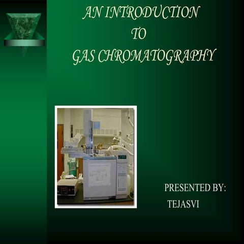 Gas chromatography | PPT