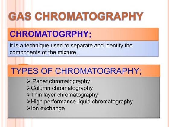 Gas chromatography | PPT