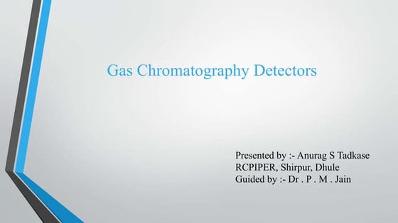 gas chromatography | PPTX