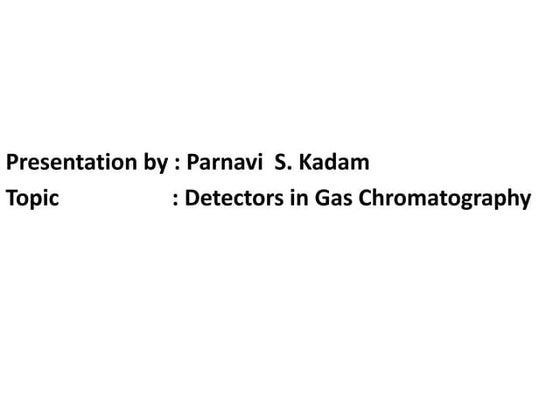 Flame ionization detector | PPT