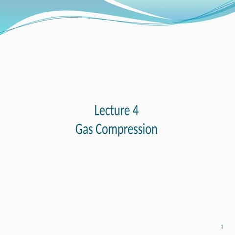 Gas Compression_I_lecture one university.pptx