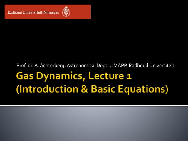 Gas Dynamics, Lecture 1.pptx Gas Dynamics, Lecture 1.pptx
