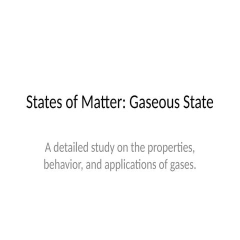 gaseous____state____presentation____ppt__ | PPTX