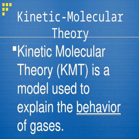 _ kinetic molecular theory and gas law.ppt