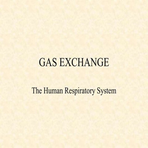 GAS EXCHANGE pRESENTATION2.ppt | Lung and Respiratory Health | Diseases ...