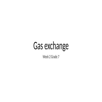 Cambridge Book 8 Unit 2.2 Gas exchange week 2.pptx