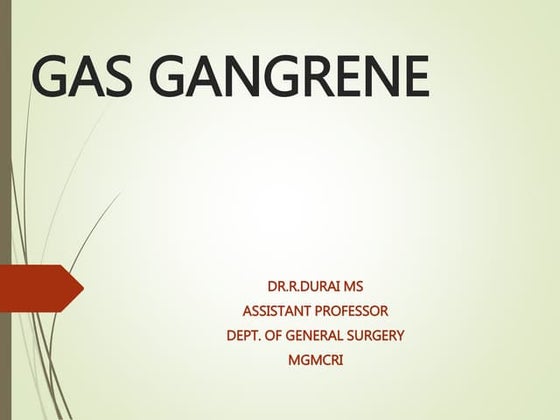 Gas gangrene | PPT