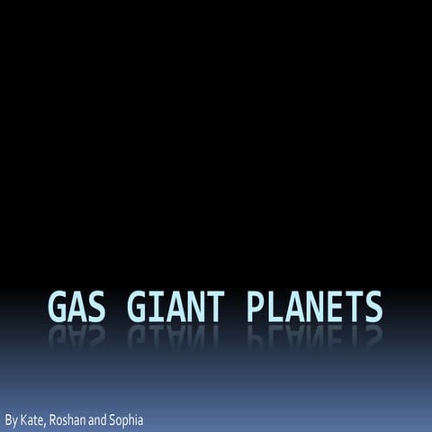 Gas giant planets | PPTX