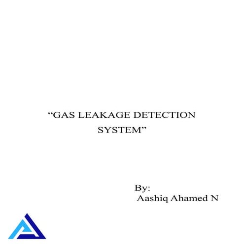 Gas Leakage Detection System Pptx
