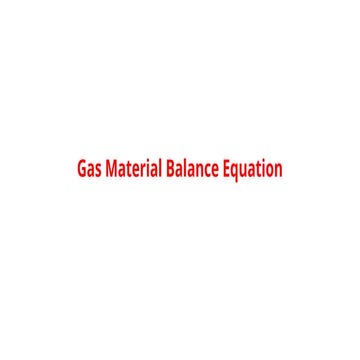 Nice derived equation gas resources Gas MBE.pptx